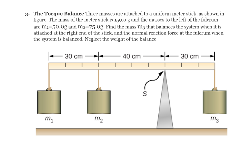 Solved 3. The Torque Balance Three masses are attached to a | Chegg.com