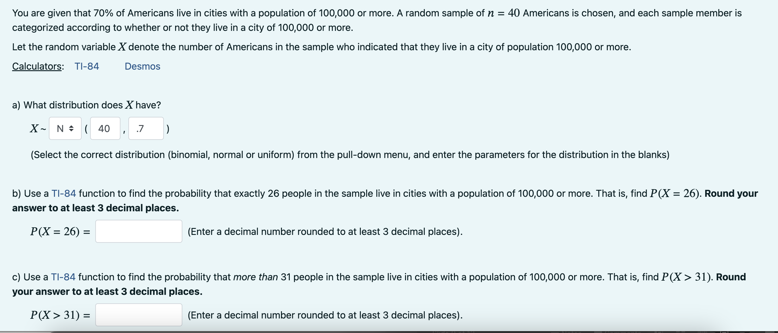 Solved b) Use a TI-84 function to find the probability that | Chegg.com