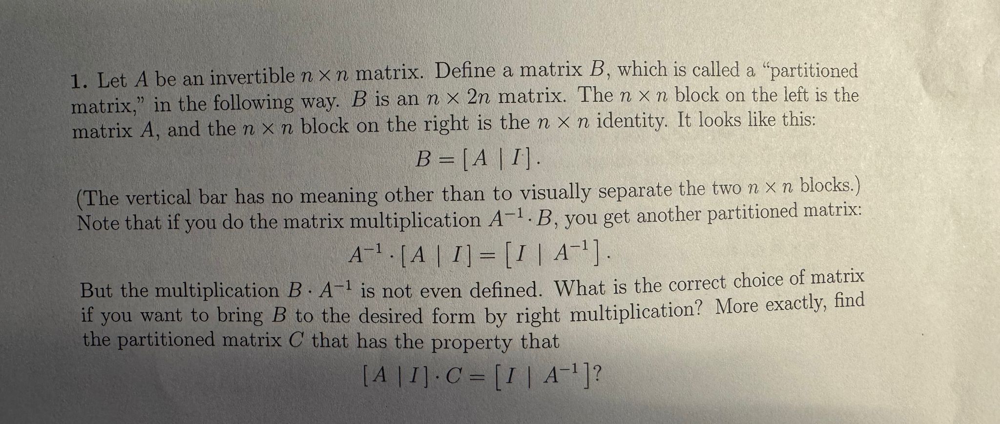 Solved Let A ﻿be an invertible n×n ﻿matrix. Define a matrix | Chegg.com