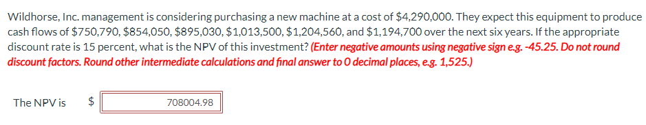 Solved Wildhorse, Inc. management is considering purchasing | Chegg.com