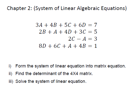Solved Chapter 2: (System of Linear Algebraic Equations) 3A | Chegg.com