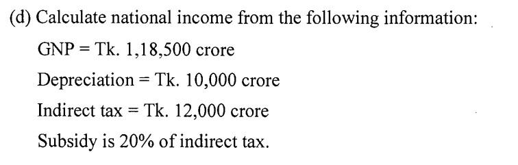 Solved (d) Calculate national income from the following | Chegg.com