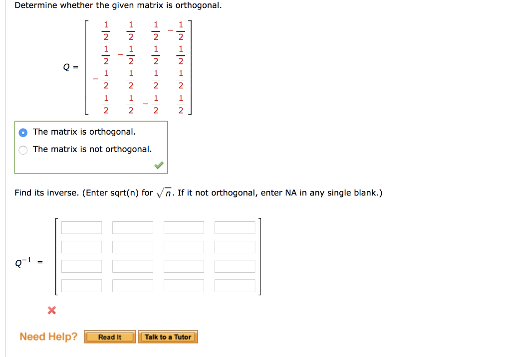 Solved Determine whether the given matrix is orthogonal. 2 2 | Chegg.com