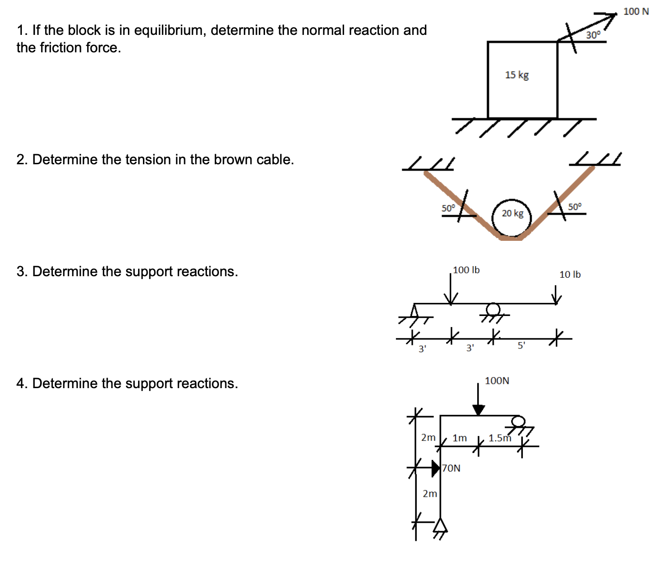 Solved 1. If the block is in equilibrium, determine the | Chegg.com