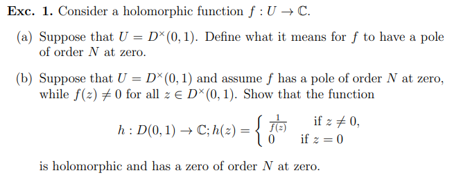 Solved Exc. 1. Consider a holomorphic function f:U→C. (a) | Chegg.com
