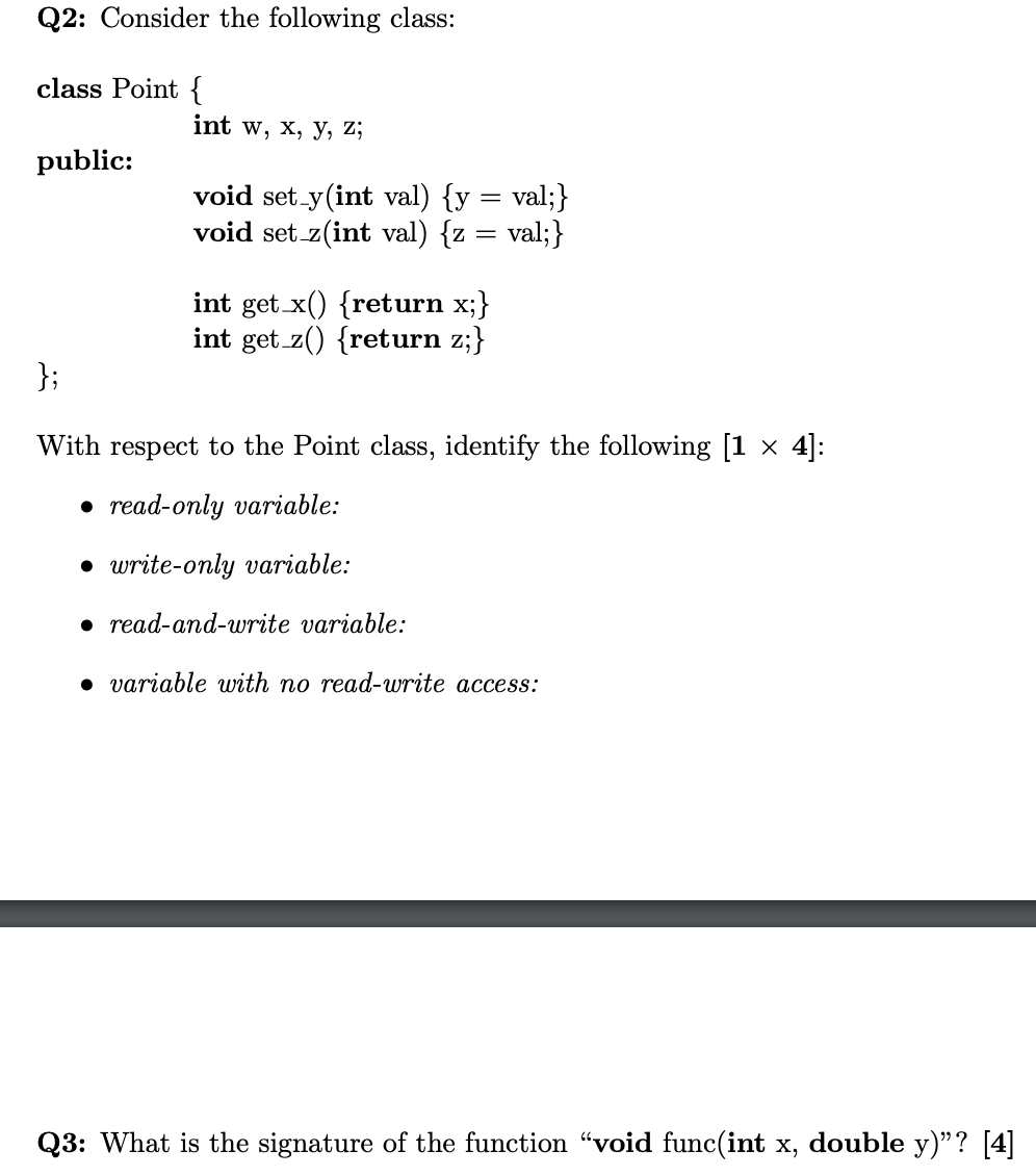 Solved Q2: Consider the following class: class Point { int | Chegg.com