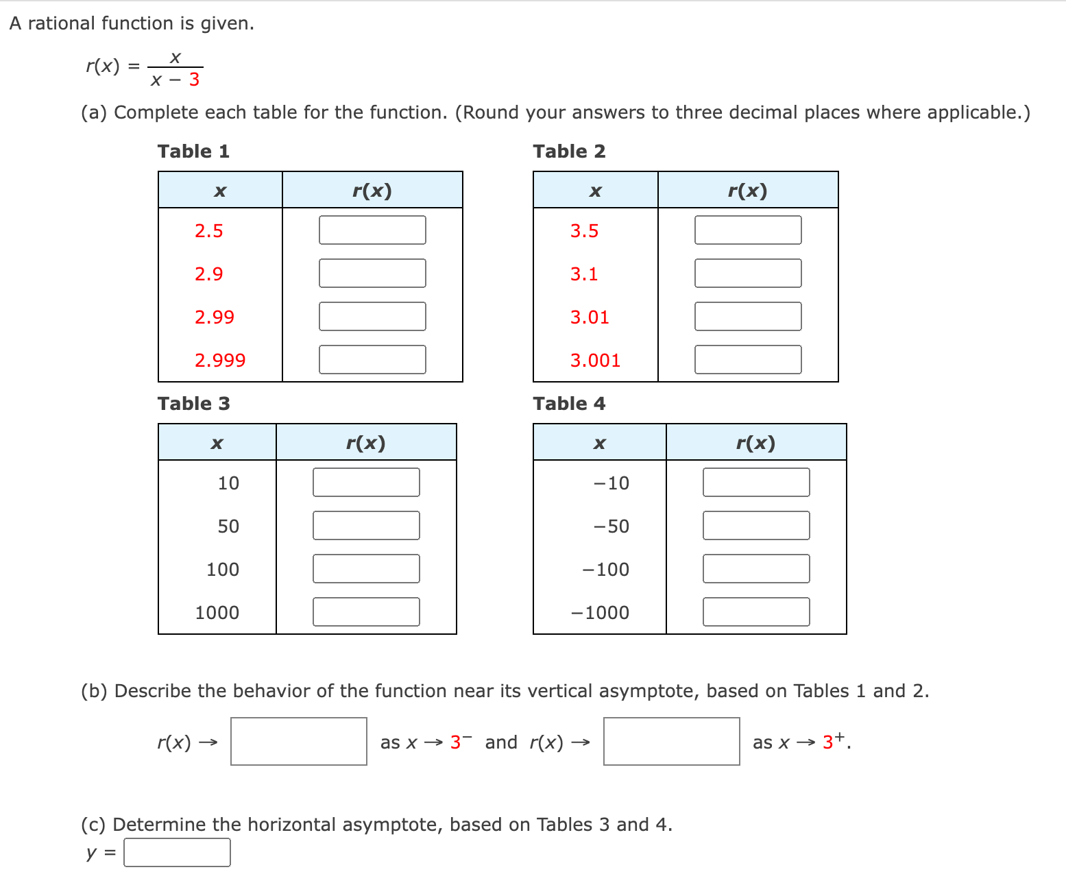 Solved A rational function is given. r(x)=x−3x (a) Complete | Chegg.com