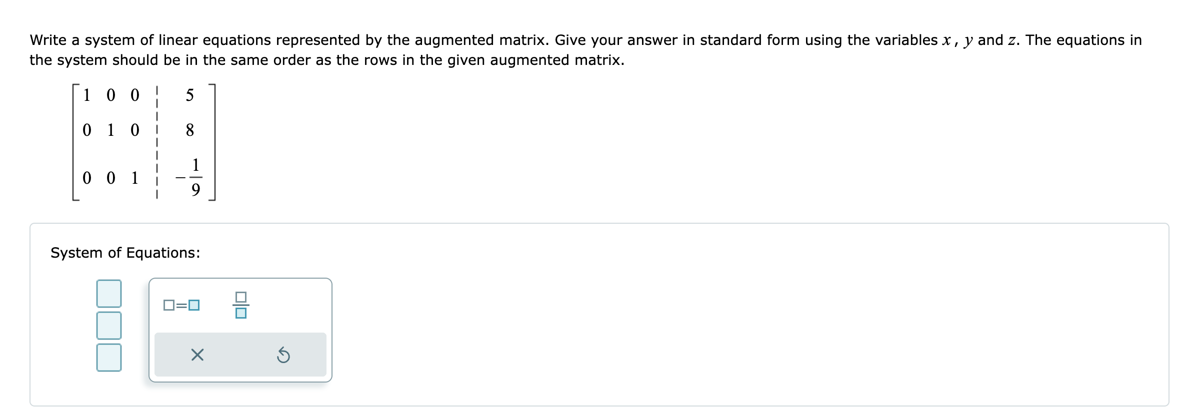 Solved Write a system of linear equations represented by the | Chegg.com