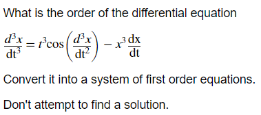 Solved What is the order of the differential equation | Chegg.com