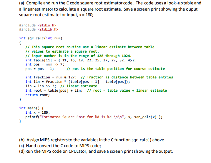 (a) Compile and run the C code square root estimator | Chegg.com