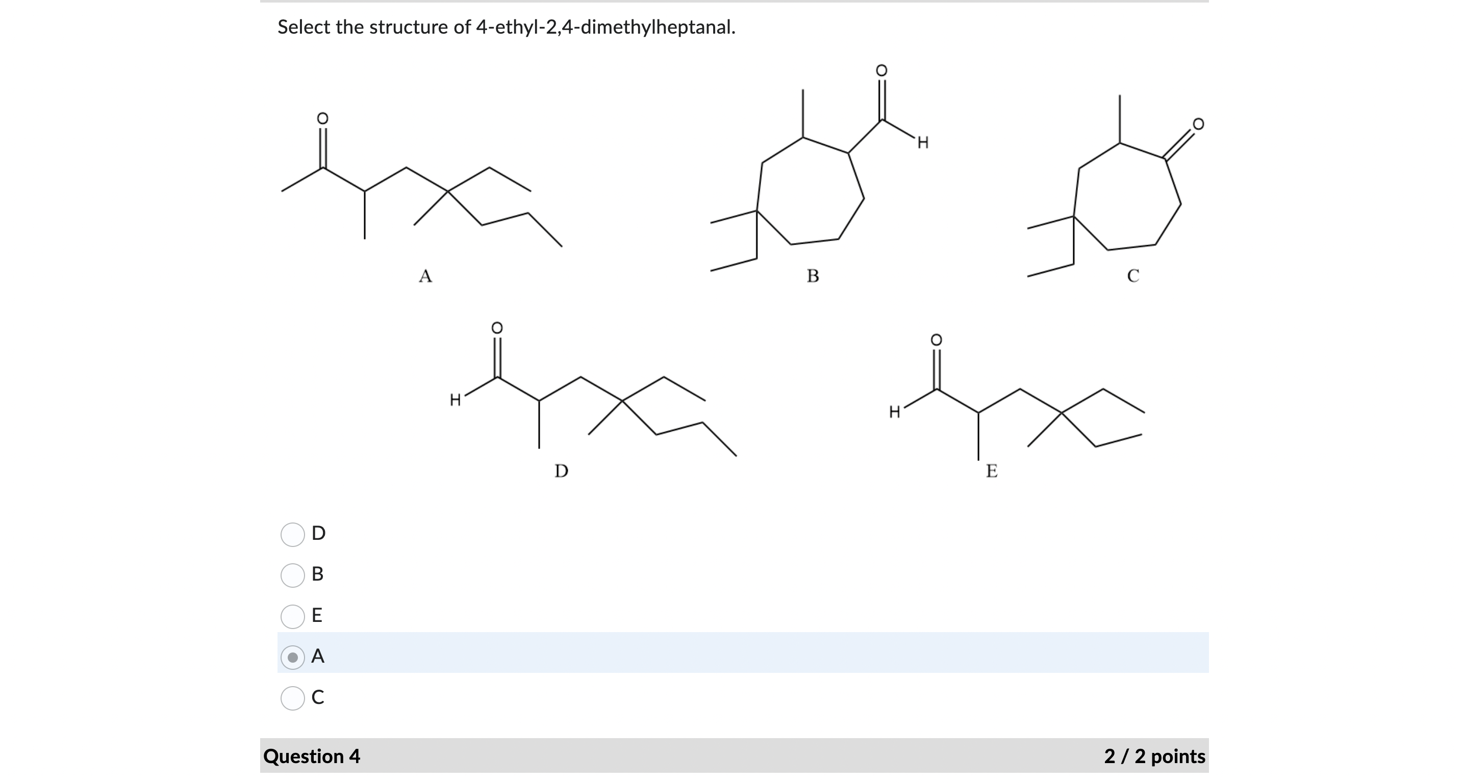Solved Select the structure of 4-ethyl-2,4-dimethylheptanal. | Chegg.com