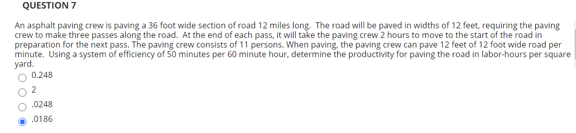 Solved QUESTION 7 An asphalt paving crew is paving a 36 foot | Chegg.com