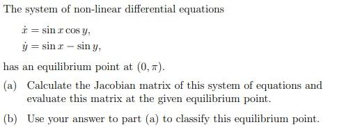 Solved The system of non-linear differential equations | Chegg.com