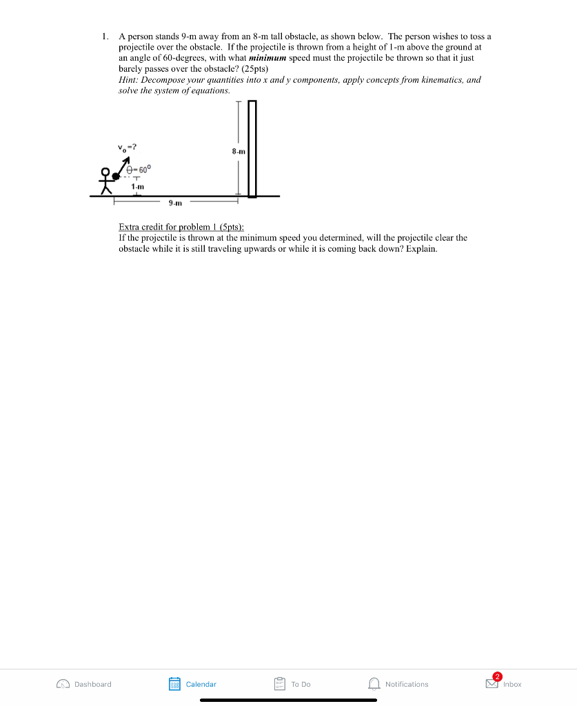 Solved A person stands 9-m away from an 8-m tall obstacle, | Chegg.com