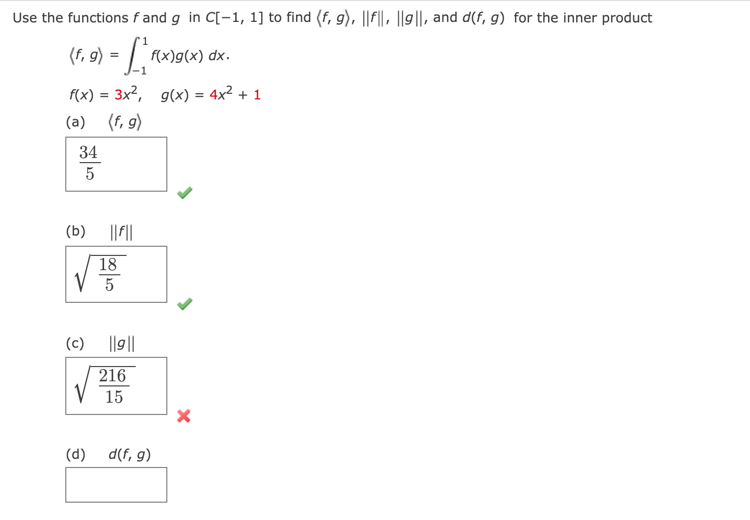 Solved Use the functions f and g in C[-1, 1] to find (f, g), | Chegg.com