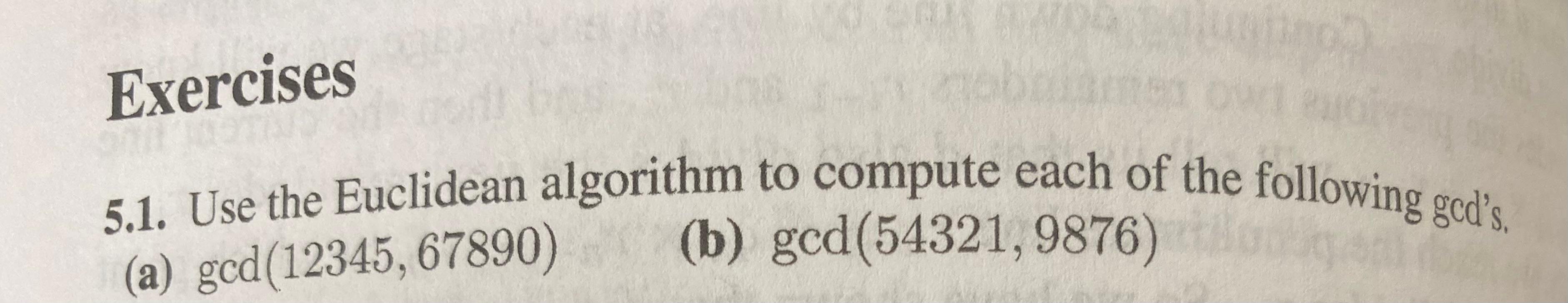 Solved 51 Use The Euclidean Algorithm To Compute Each Of 6486