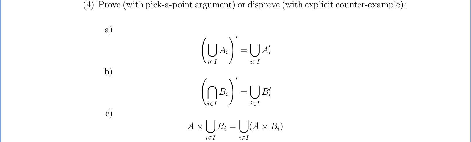Solved 4) Prove (with pick-a-point argument) or disprove | Chegg.com