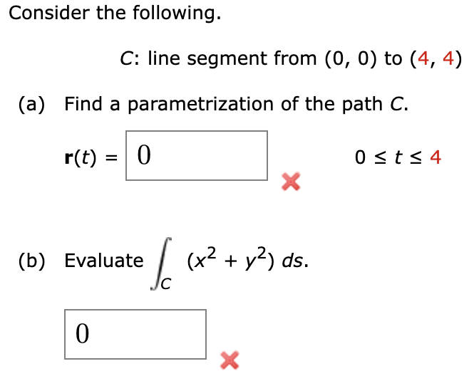 Solved Consider the following.C ﻿: line segment from (0,0) | Chegg.com