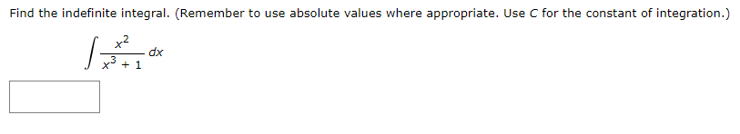 Solved Find the indefinite integral. (Remember to use | Chegg.com