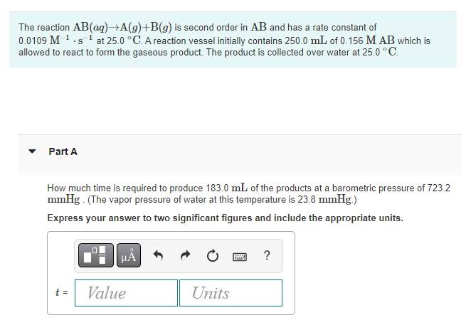Solved The reaction AB(aq)→A(g)+B(g) is second order in AB | Chegg.com
