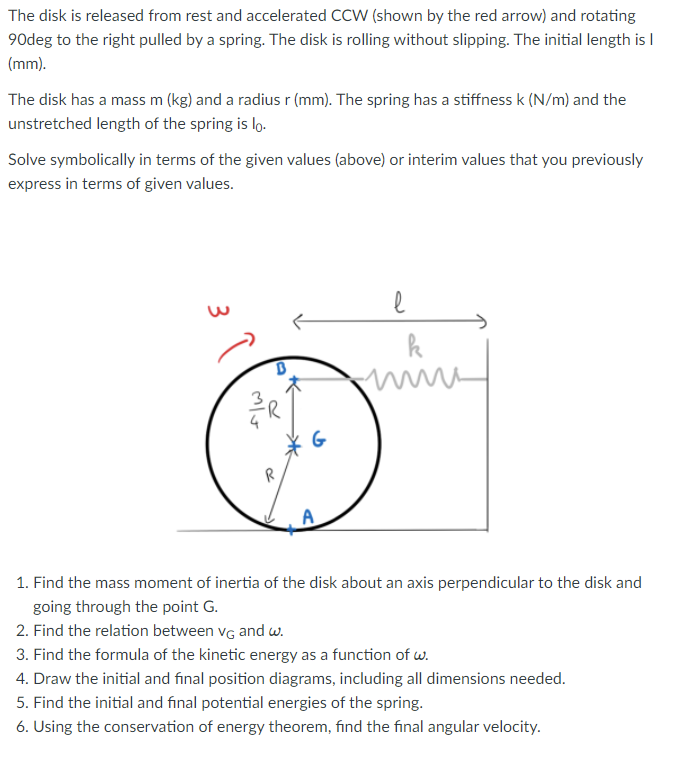 Solved The disk is released from rest and accelerated CCW | Chegg.com