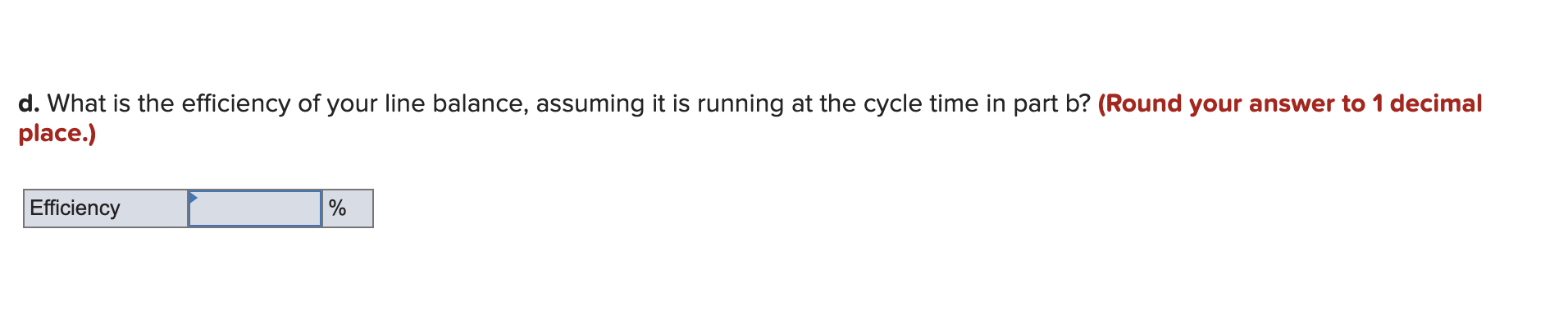 Solved The desired daily output for an assembly line is 420 | Chegg.com