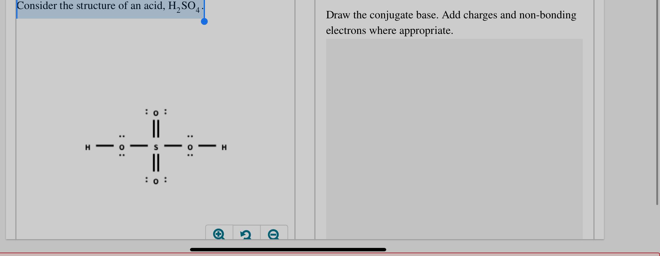 Solved Consider the structure of an acid, H2SO4- Draw the | Chegg.com