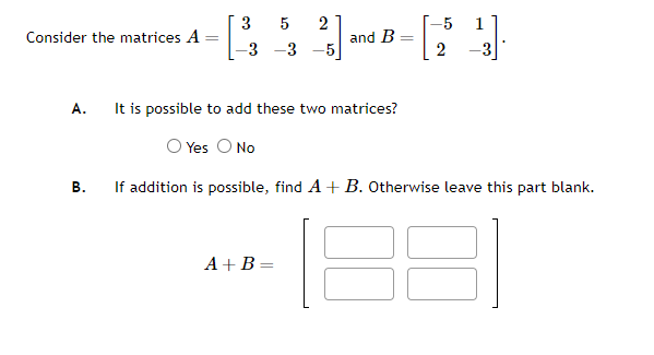Consider the matrices A=[352-3-3-5] ﻿and | Chegg.com