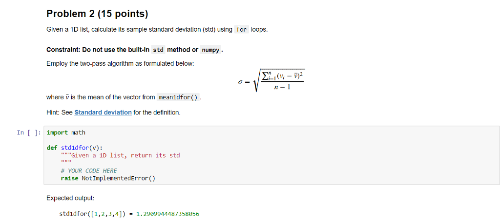 Solved Problem 2 (15 points) Given a 1D list, calculate its | Chegg.com