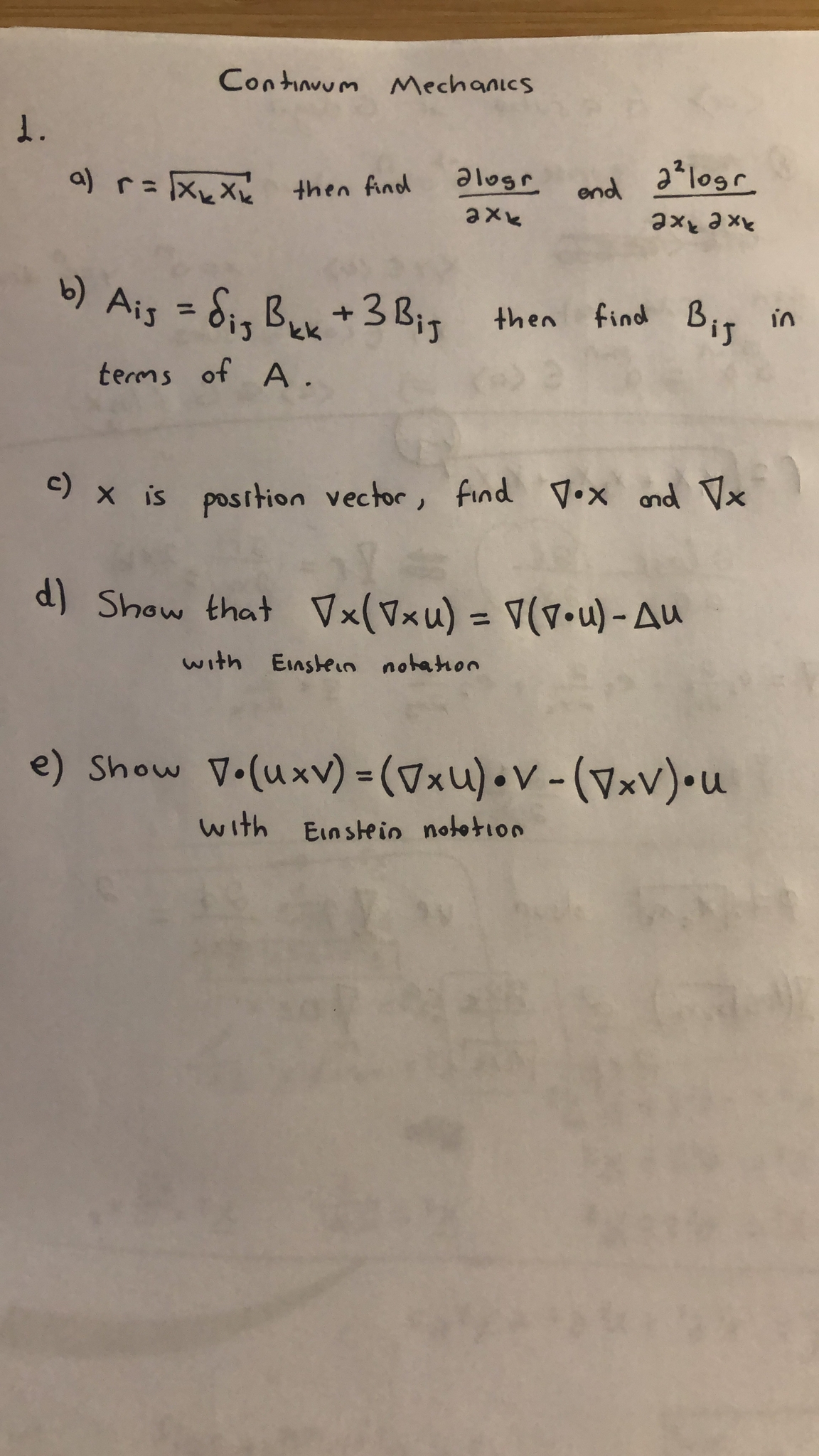 a) r=xkxk then find ∂xk∂logr and ∂xk∂xk∂2logr b) | Chegg.com