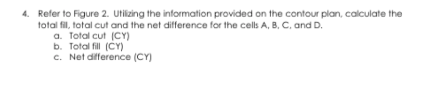 4. Refer to Figure 2. Utilizing the information | Chegg.com