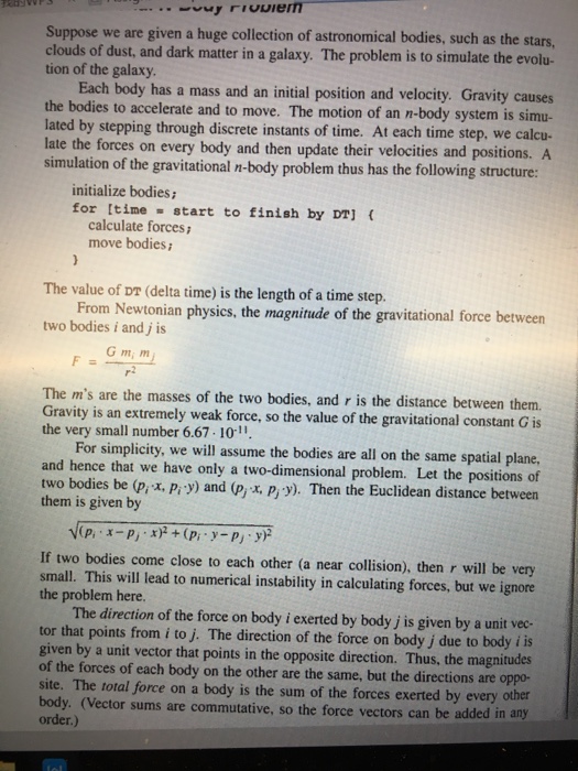 Solved use pipeline program to solve the N-body problem. | Chegg.com