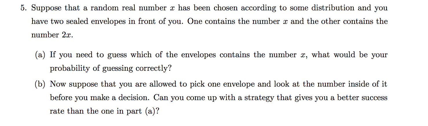 Solved 5. Suppose that a random real number x has been | Chegg.com