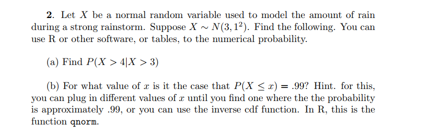 Solved 2. Let X be a normal random variable used to model | Chegg.com