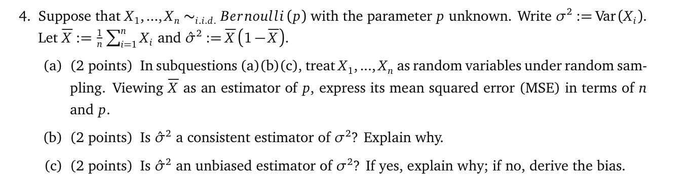 Solved Please find the MSE for (a), use LLN for (b), | Chegg.com
