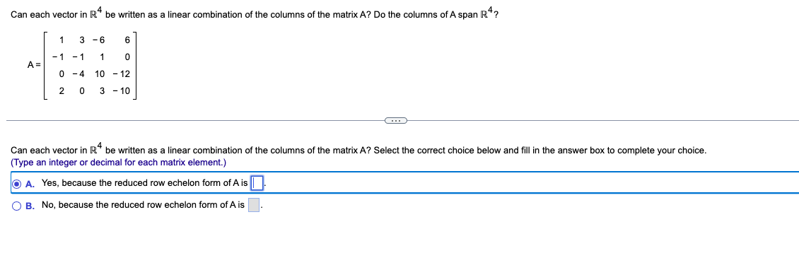 Solved Can each vector in R4 be written as a linear | Chegg.com