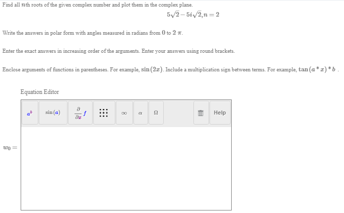 Solved Find all nth roots of the given complex number and | Chegg.com