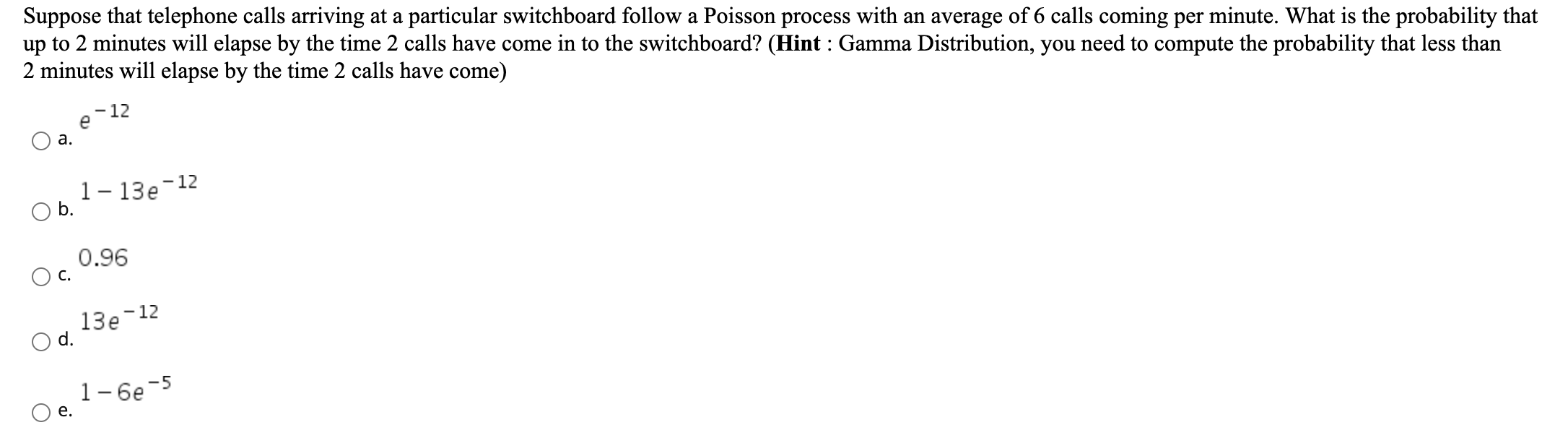 Solved Suppose that telephone calls arriving at a particular | Chegg.com