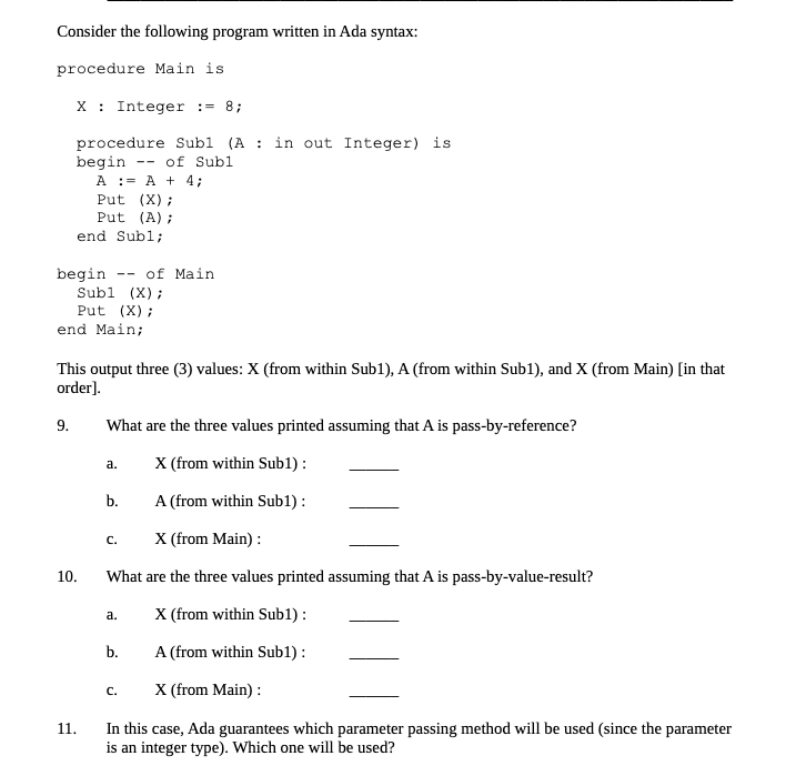 Solved Consider the following program written in Ada syntax: | Chegg.com