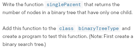 Solved singleParent function written in C++ | Chegg.com