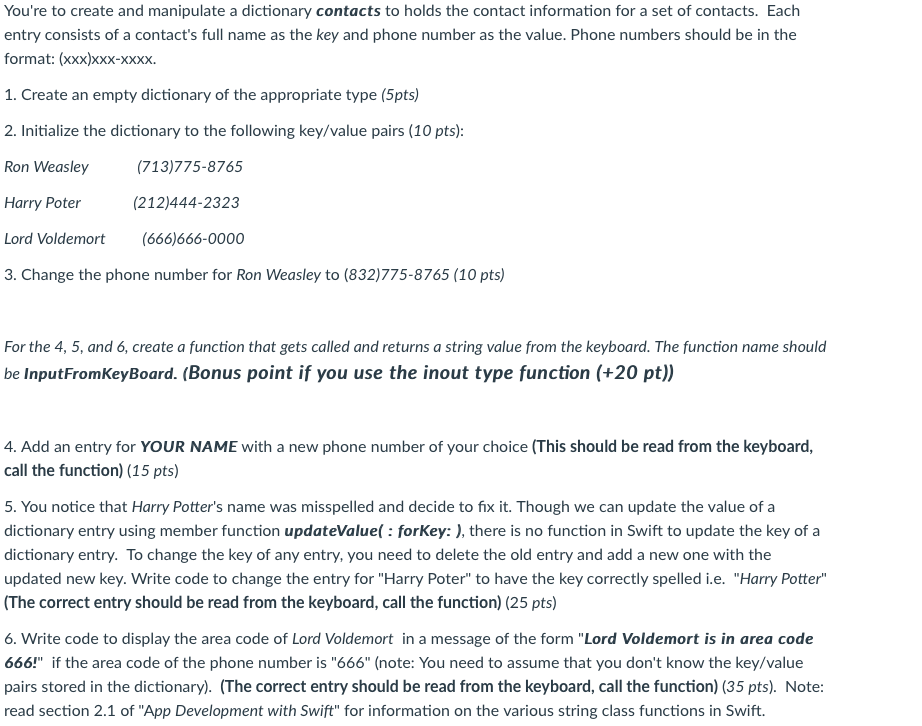 You're to create and manipulate a dictionary contacts | Chegg.com