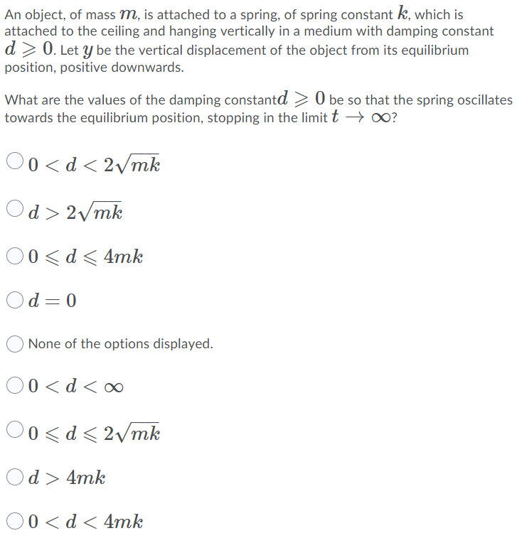 Solved An object, of mass m, is attached to a spring, of | Chegg.com