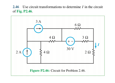 Solved 2.46 Use circuit transformations to determine I in | Chegg.com