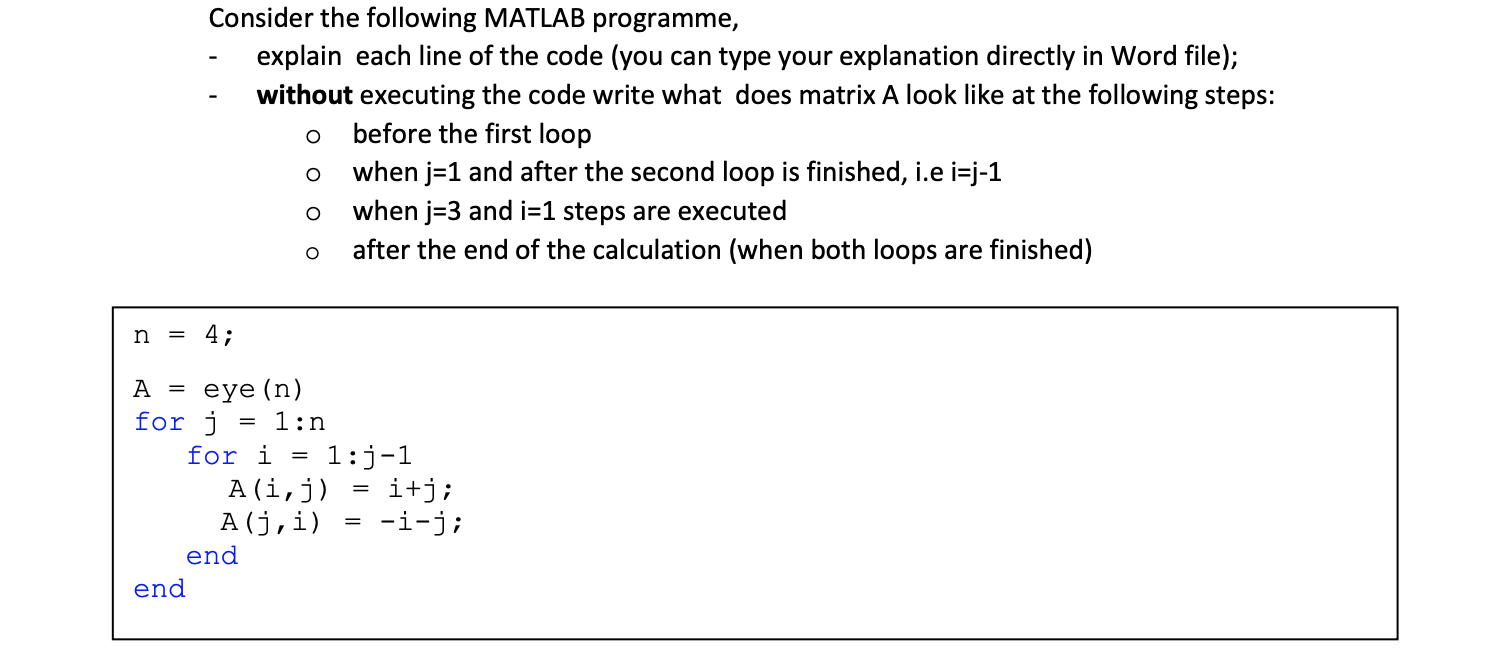 Solved Consider the following MATLAB programme, explain each | Chegg.com