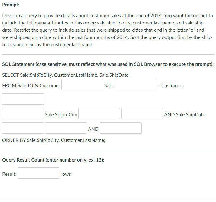 Solved Prompt: Develop a query to provide details about | Chegg.com