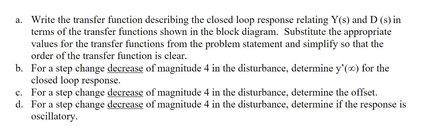 Solved 2. (3 points) A control system has the following | Chegg.com