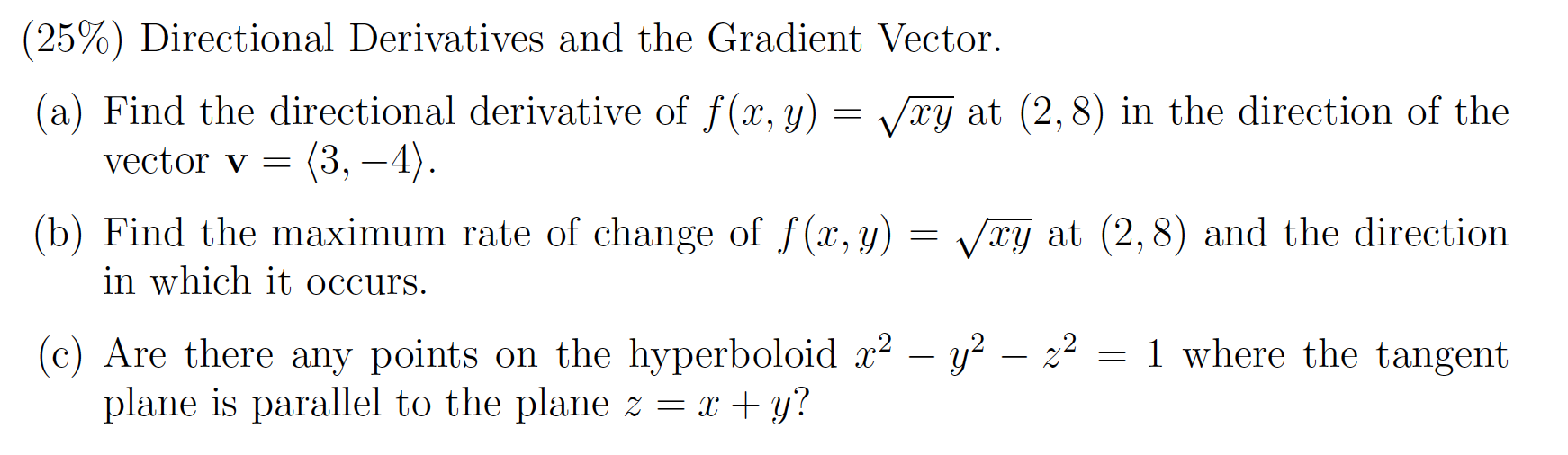 Solved vector v = (25%) Directional Derivatives and the | Chegg.com