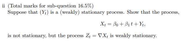 Solved (Total marks for sub-question 16.5% ) Suppose that | Chegg.com