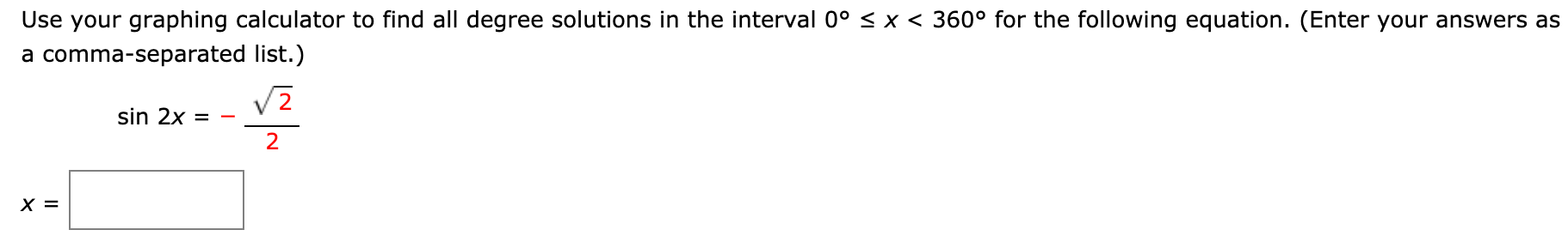 Solved Use your graphing calculator to find all degree | Chegg.com