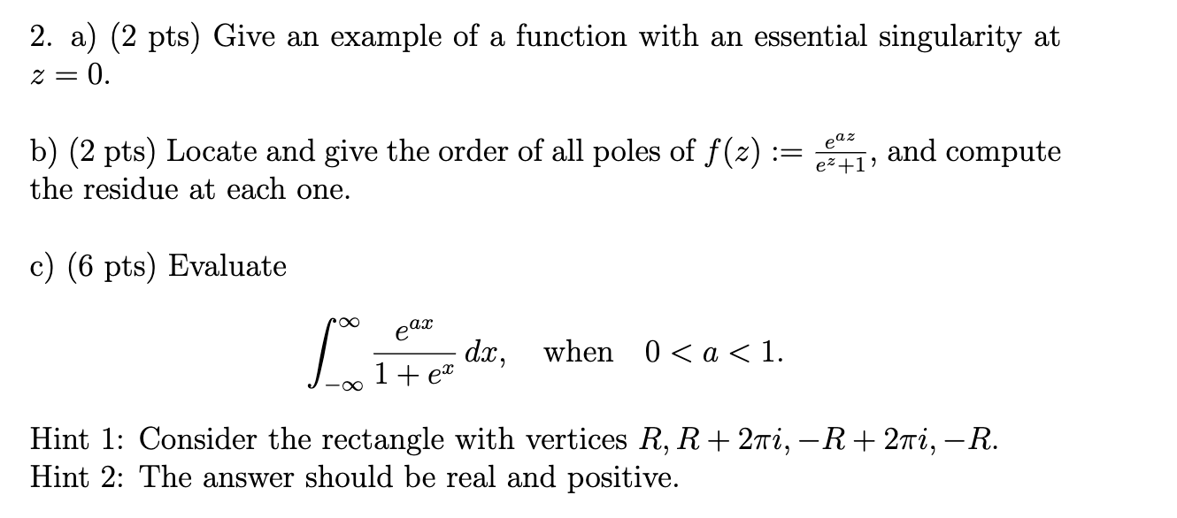 Solved 2. a) (2 pts) Give an example of a function with an | Chegg.com